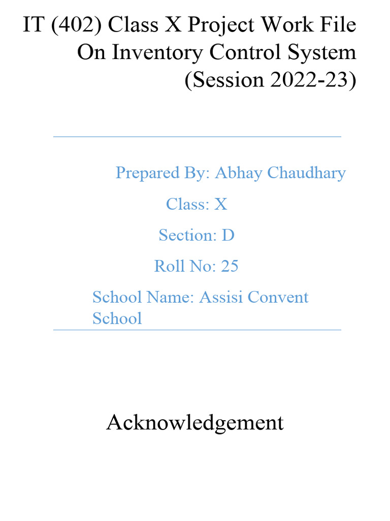 IT (402) Class X Project Work File On Inventory Control System (Session 2022-23) | PDF ...