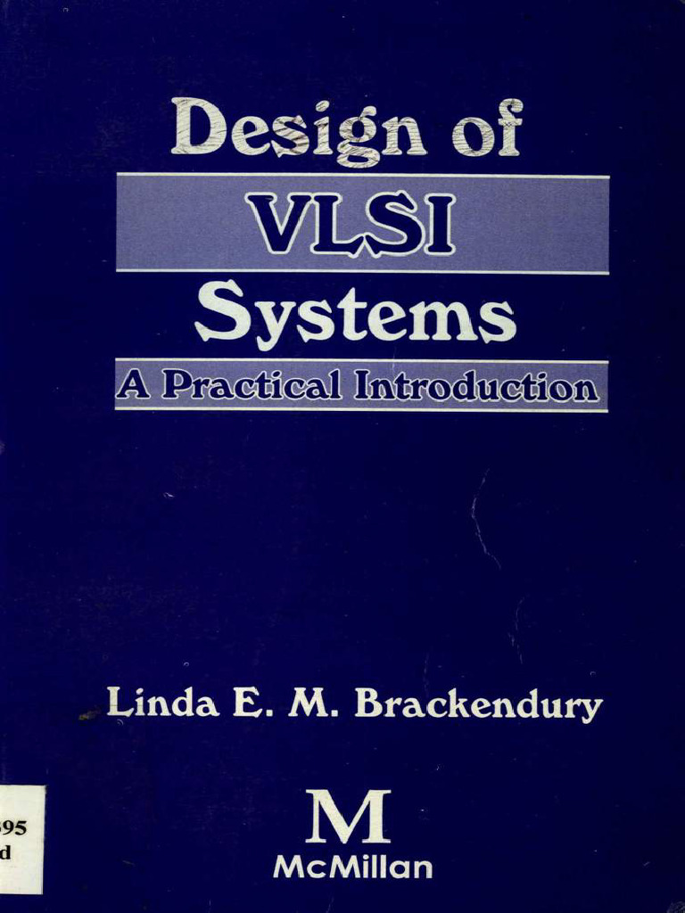 Design of VLSI Systems Linda E. M. Brackenbury | PDF | Field Effect ...