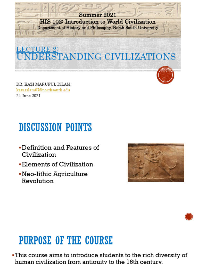 Lecture 2 World Civilization Summer 2021 NSU | PDF | Civilization | Society