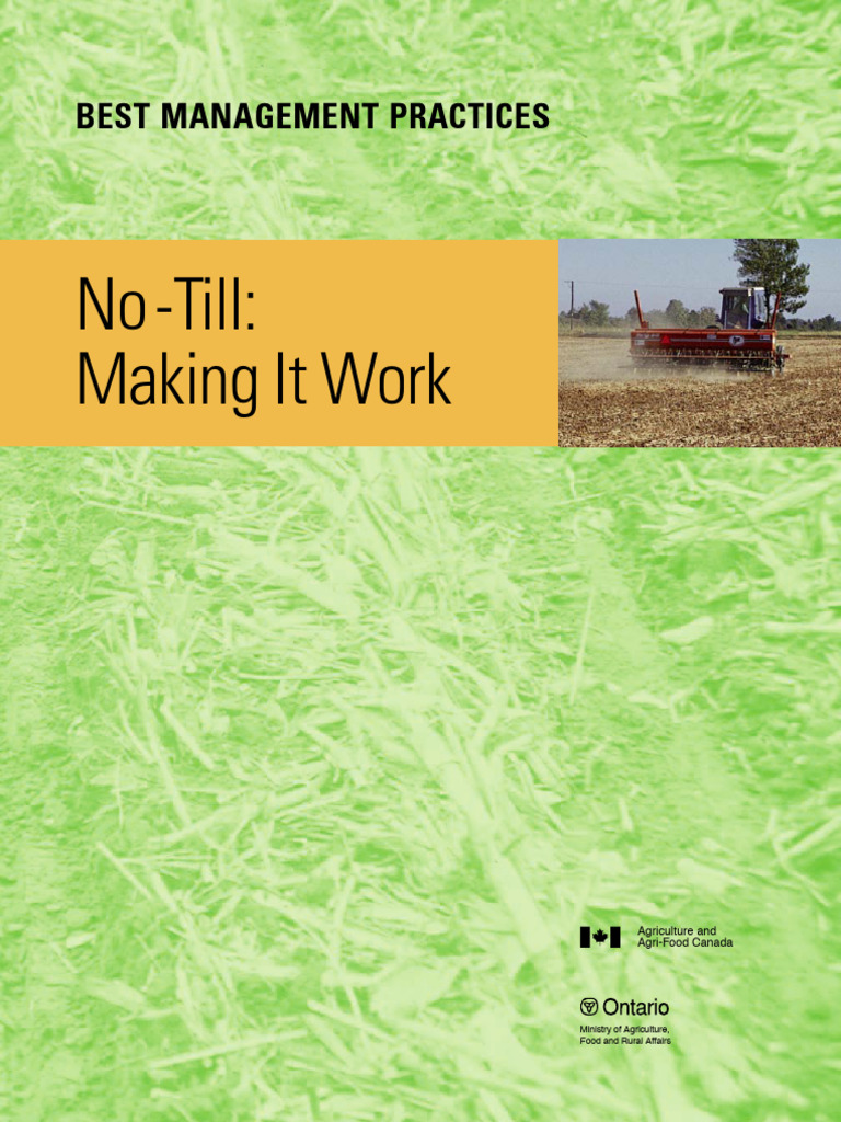 No Till Making It Work | PDF | Crop Rotation | Tillage