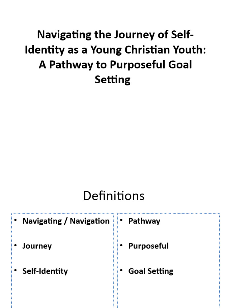 Christian Youth: Self-Identity & Goals | PDF | Faith | God