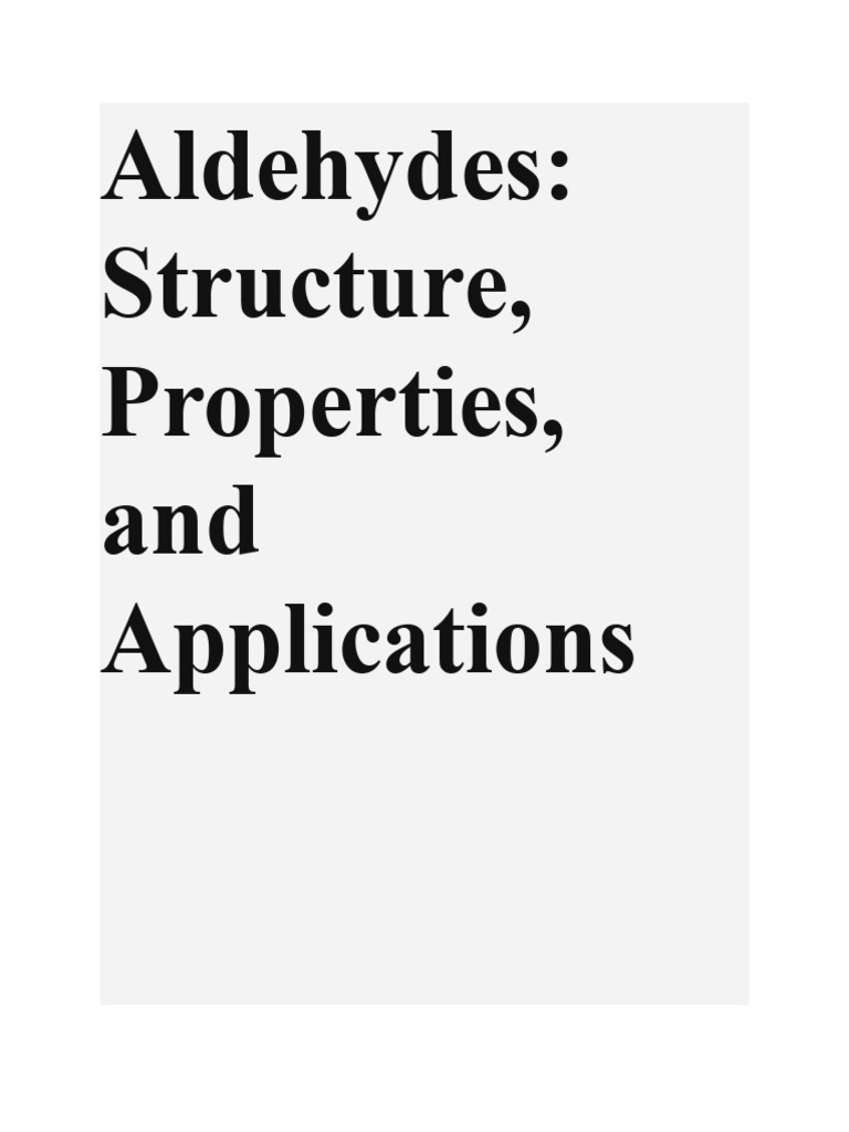 Aldehydes Structure Properties And Applications Notes Pdf Aldehyde