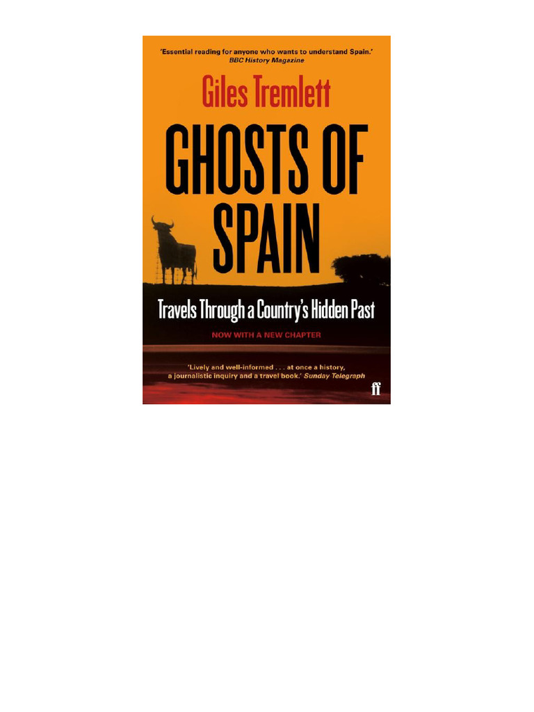 Ghosts of Spain Travels Through A Countrys Hidden Past 9780571247905 ...