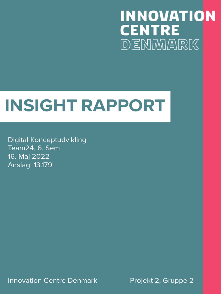 TEAM24 - Sem6 - Projekt2 - Gruppe2 - IndsigtsRapport | PDF