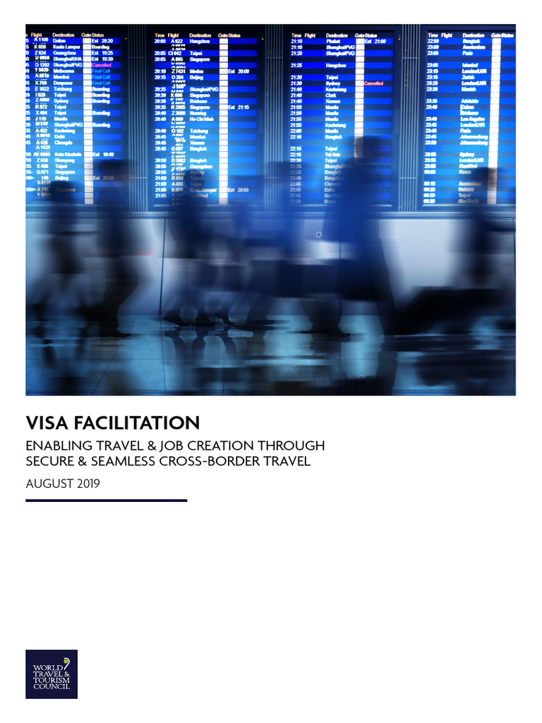 Security and Travel Facilitation-Visa Facilitation-Aug 2019 | PDF | Travel Visa | Tourism