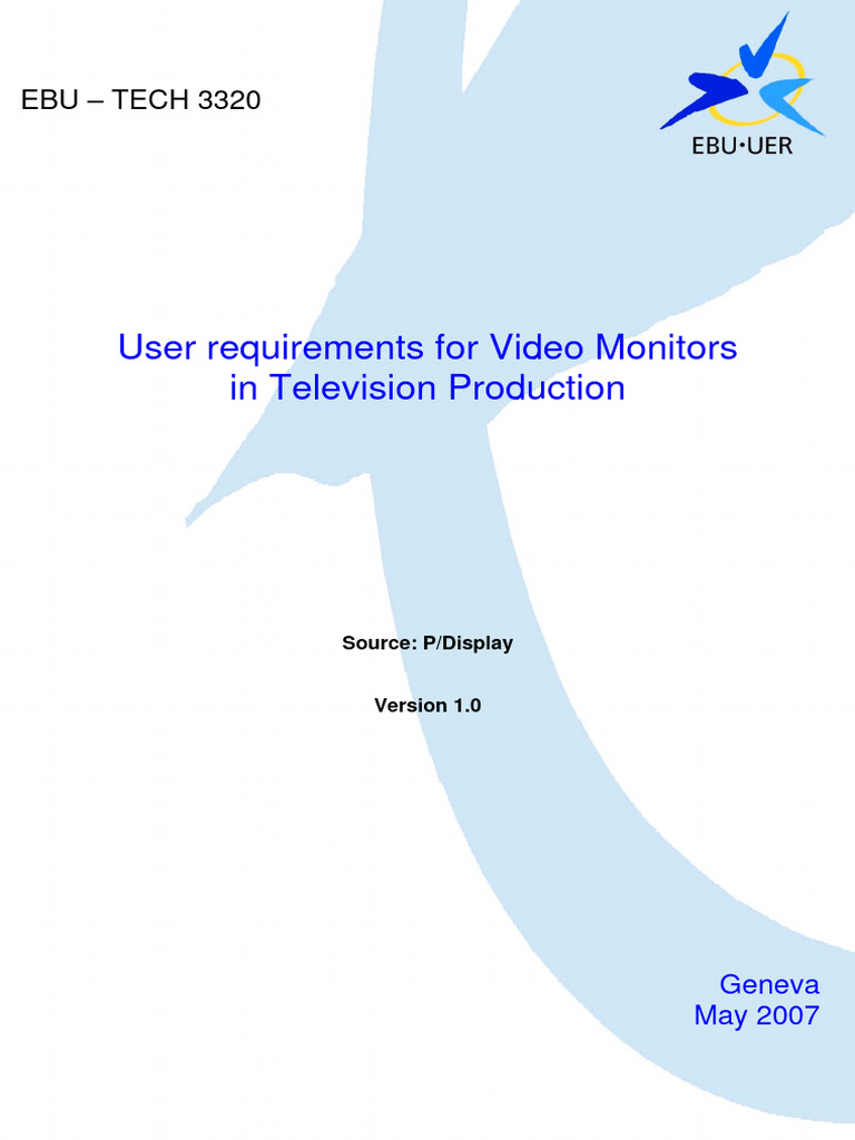 EBU Monitor Requirements | PDF | Computer Monitor | Display Resolution