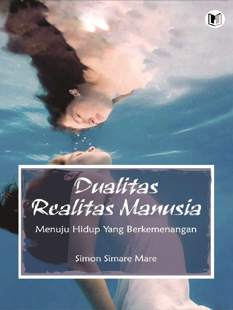 Dualitas Realitas Manusia | PDF