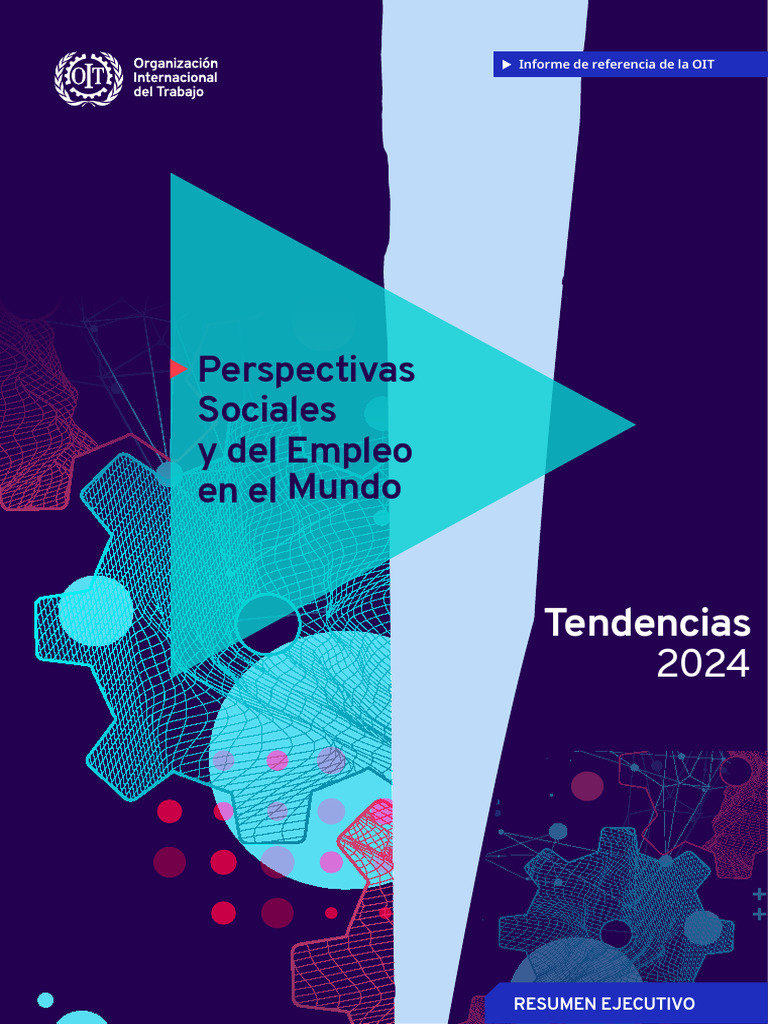 Perspectivas Sociales y Del Empleo en El Mundo 2024 - OIT | PDF ...