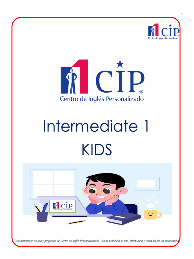 Cuadernillo Intermediate 1 CIP KIDS | PDF