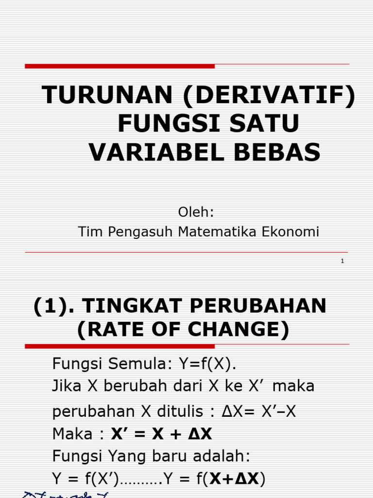 Turunan dan Diferensiasi Fungsi Satu Variabel | PDF | Metode & Bahan Ajar