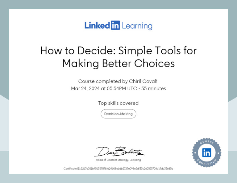 CertificateOfCompletion - How To Decide Simple Tools For Making Better Choices | PDF