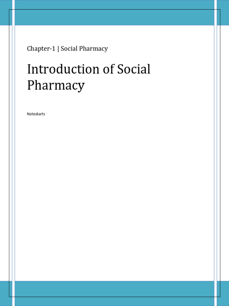 Chapter 1 Social Pharmacy Complete Notes by Noteskarts Acc To ER20 ...