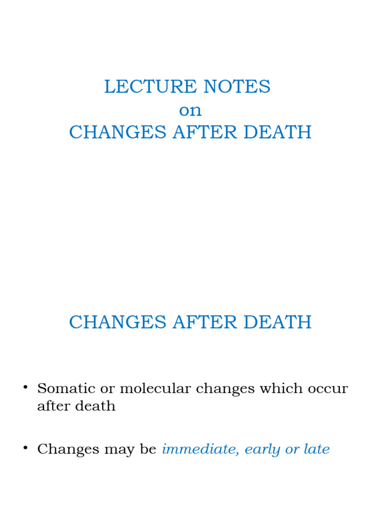 Changes After Death | PDF | Skeletal Muscle