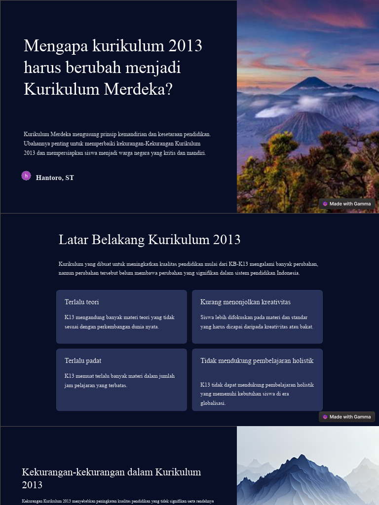 Mengapa Kurikulum 2013 Harus Berubah Menjadi Kurikulum Merdeka | PDF