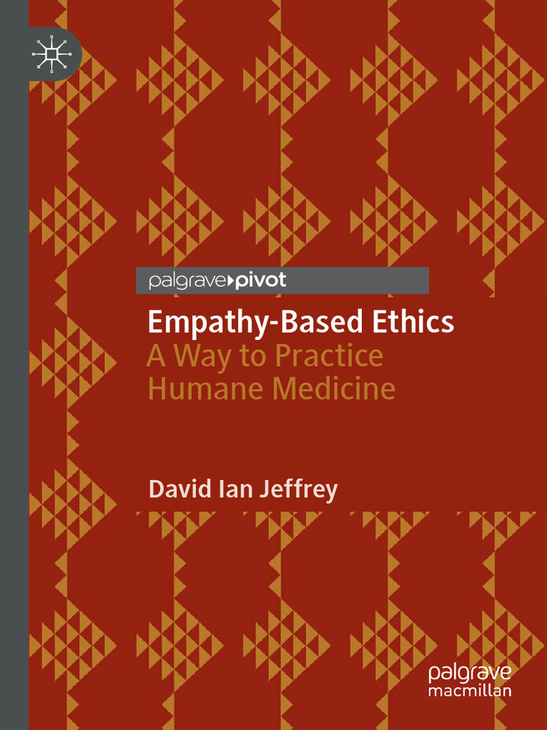 Etica Basada en La Empatía, Una Vía para La Practica Humanizada | PDF | Empathy | Medicine
