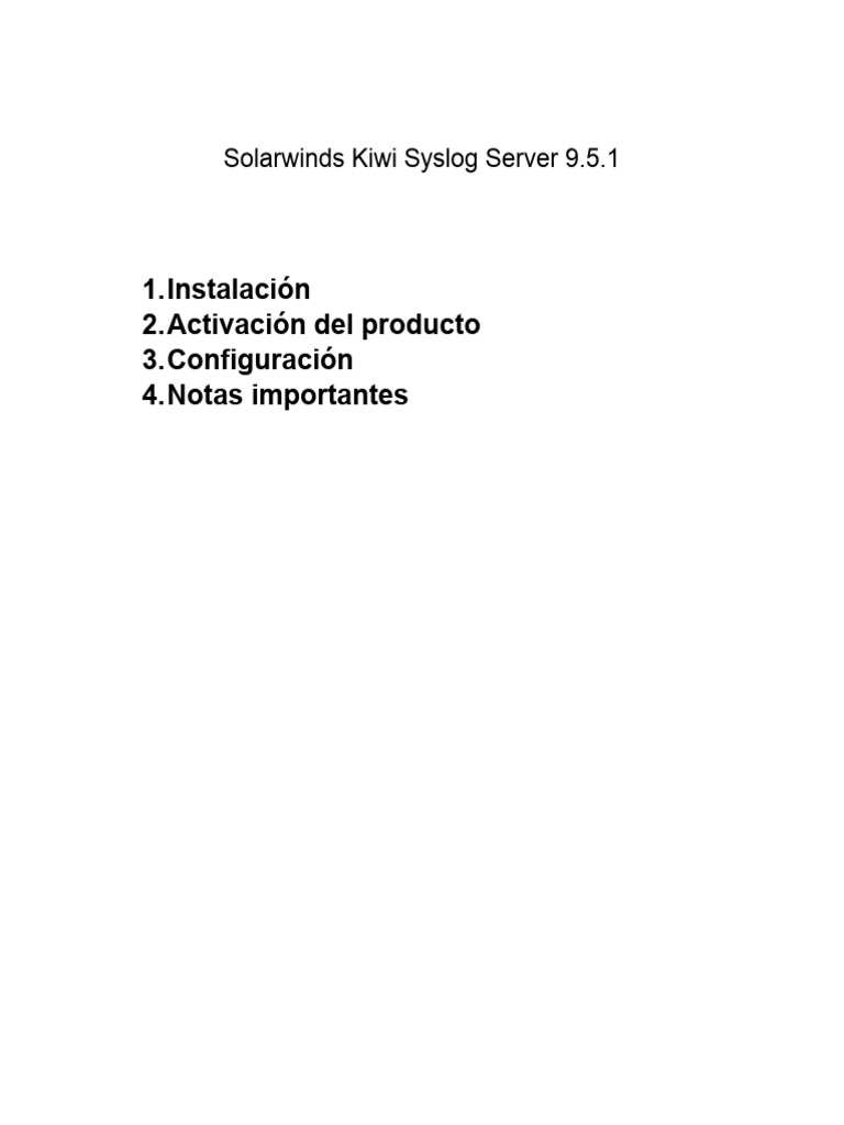 Solarwinds Kiwi Syslog Server 9.5 Instalación y Configuracion ... Solarwinds Kiwi Syslog Server 9.5 Instalación y Configuracion ...