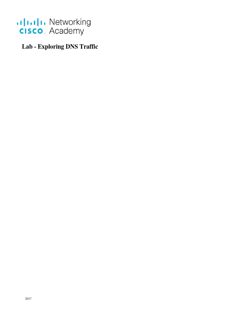 17.1.7 Lab - Exploring DNS Traffic - ILM | PDF | Internet Protocols | Domain Name System