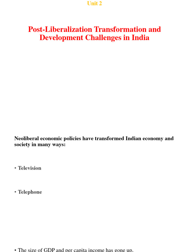 Post-Liberalization Transformation and Development Challenges in India ...