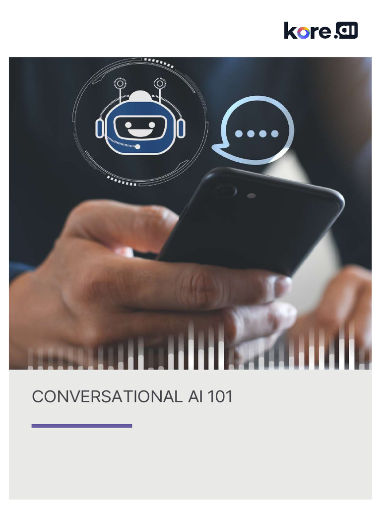 Conversational AI 101 by Kore - Ai | PDF | Artificial Intelligence ...
