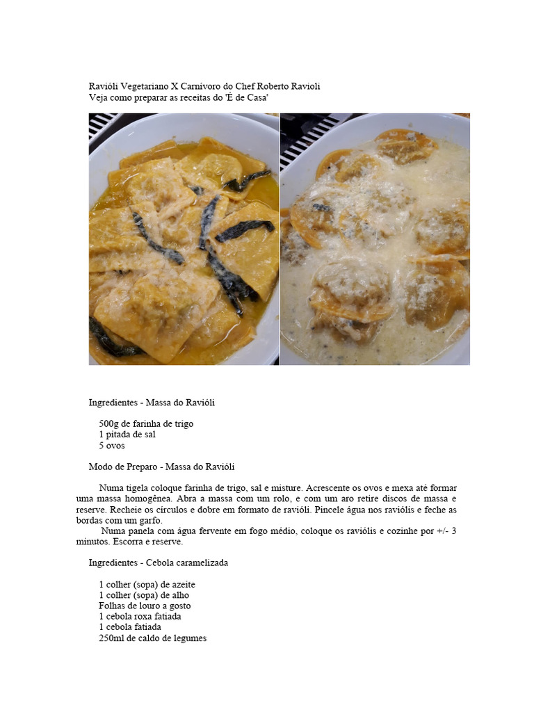 Ravióli Vegetariano X Carnívoro Do Chef Roberto Ravioli | PDF | Caldo | Massa