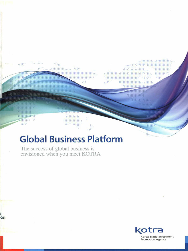 13GlobalBusinessPlatform KOTRA | PDF