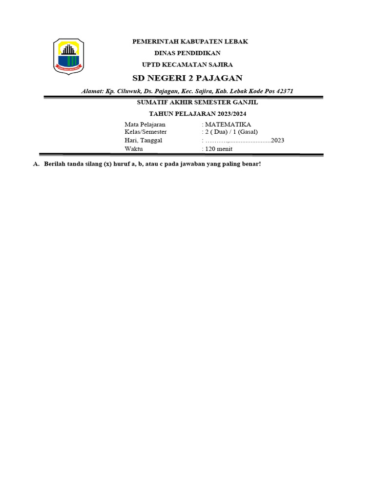 Soal SAS MTK Kelas 2 SDN 2 PJG 23.24 | PDF