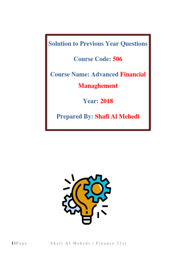 Solution To Previous Year Questions Course Code: Course Name: Advanced | PDF | Capital Asset ...