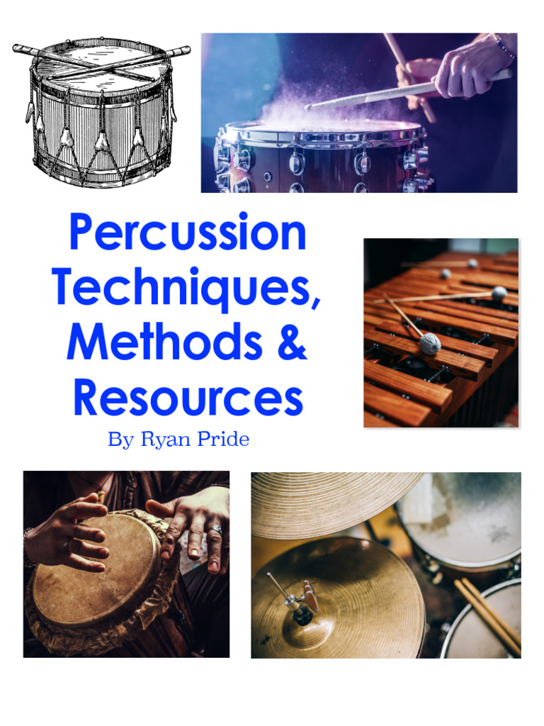 Percussion Techniques Methods and Resources | PDF | Musical Instruments