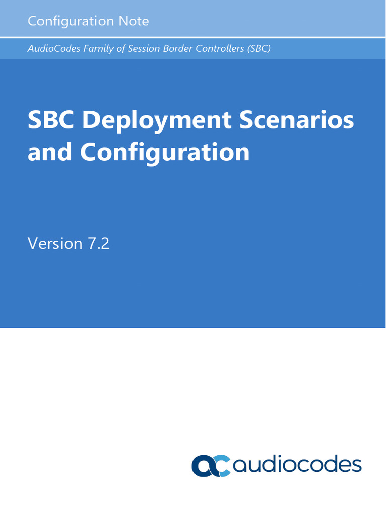 SBC Deployment Scenarios and Configuration Ver 72 | PDF | Session Initiation Protocol | Ip Address