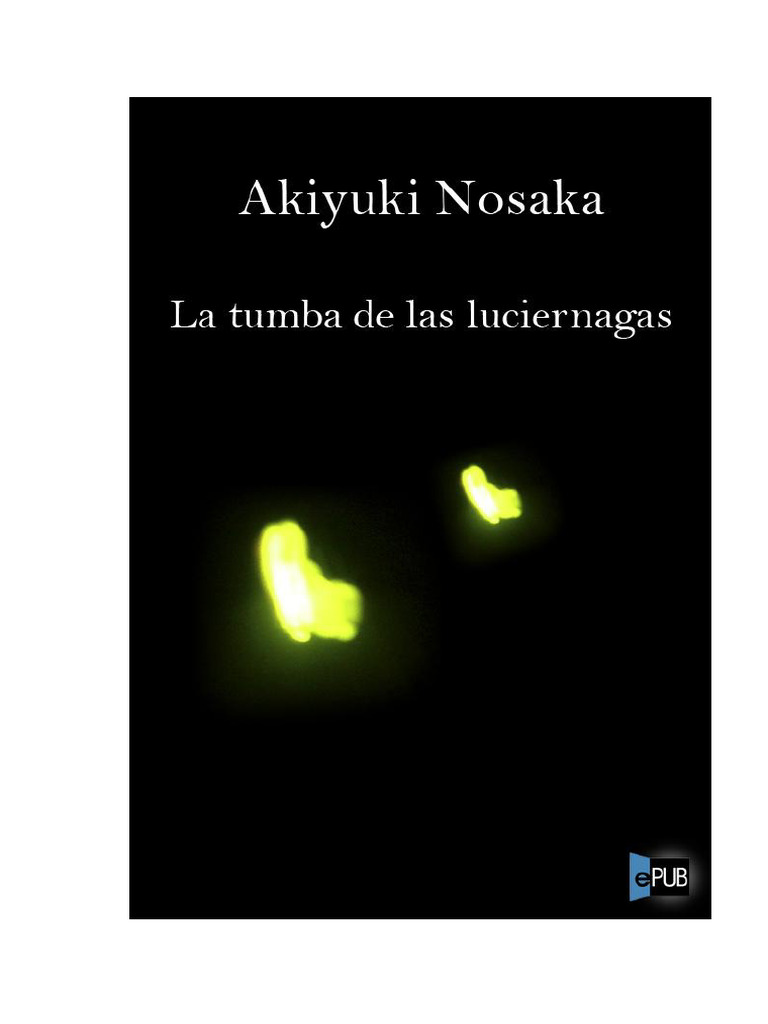 La Tumba de Las Luciernagas - Akiyuki Nosaka | PDF
