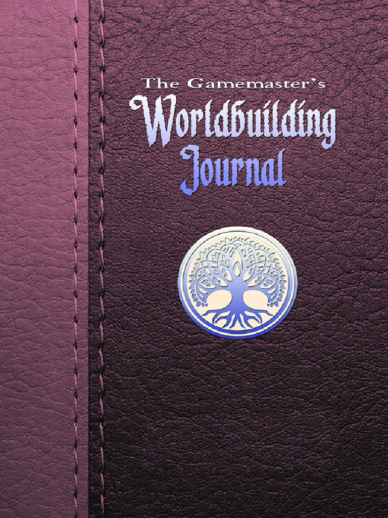 Gamemaster's Worldbuilding Journal (Form Fillable, 57 PGS) | PDF ...