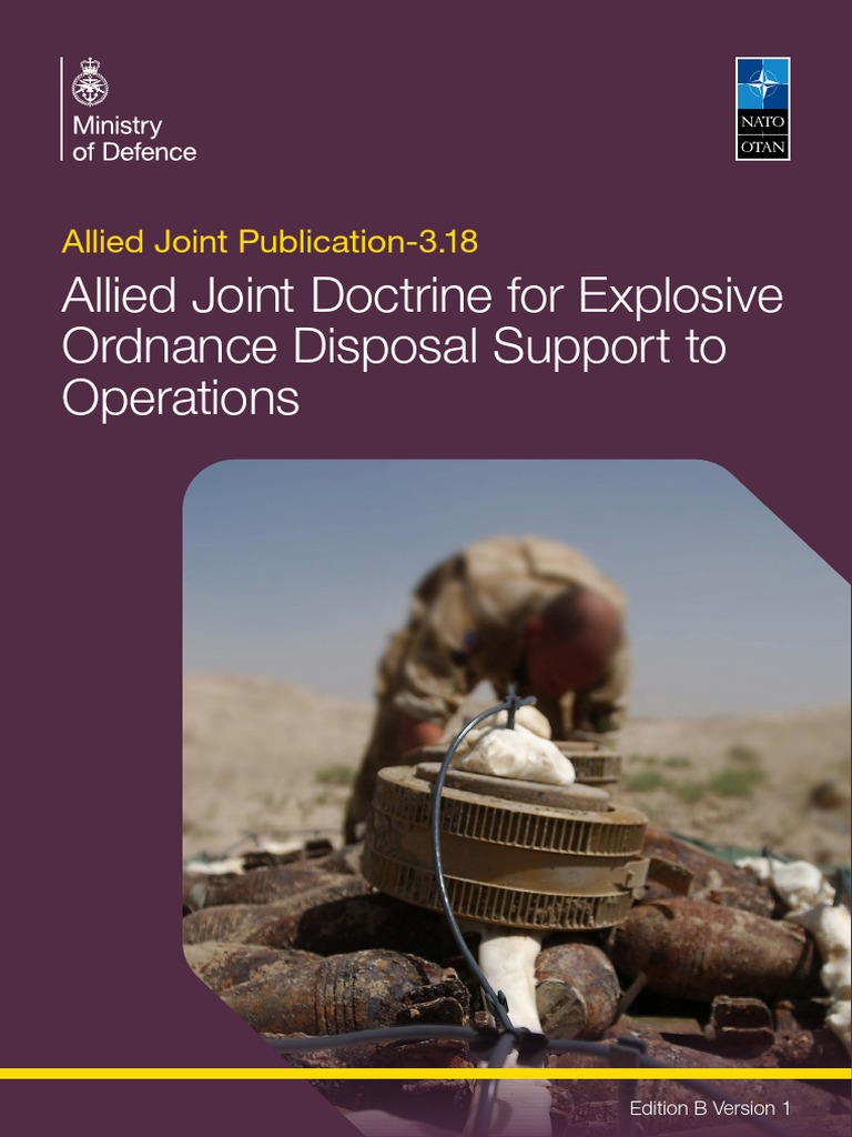 AJP 3 18 EOD EdB V1 | PDF | Bomb Disposal | Improvised Explosive Device