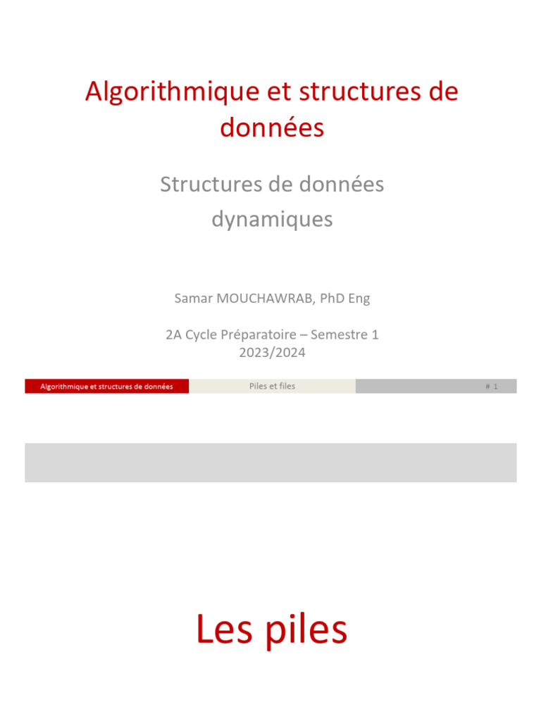 Piles et Files en Algorithmique | PDF | Algorithmes et structures de ...