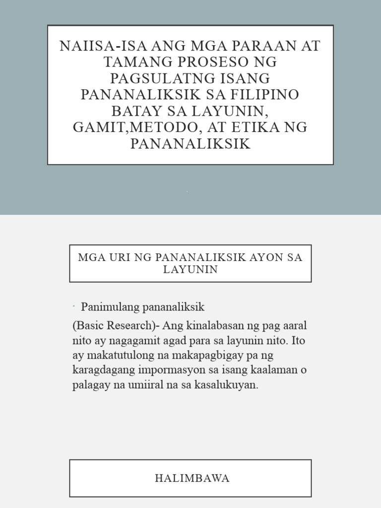 Naiisa-Isa Ang Mga Paraan at Tamang Proseso NG Pagsulatng Isang Pananaliksik Sa Filipino Batay ...