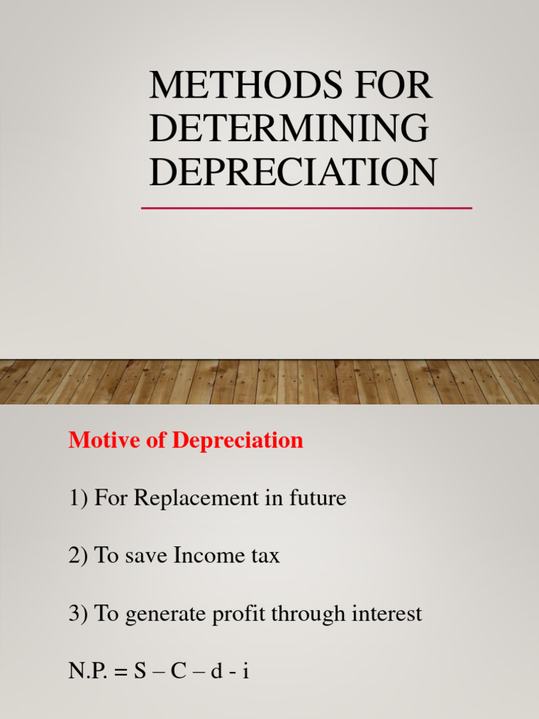 Methods For Determining Depreciation | PDF | Depreciation | Balance Sheet