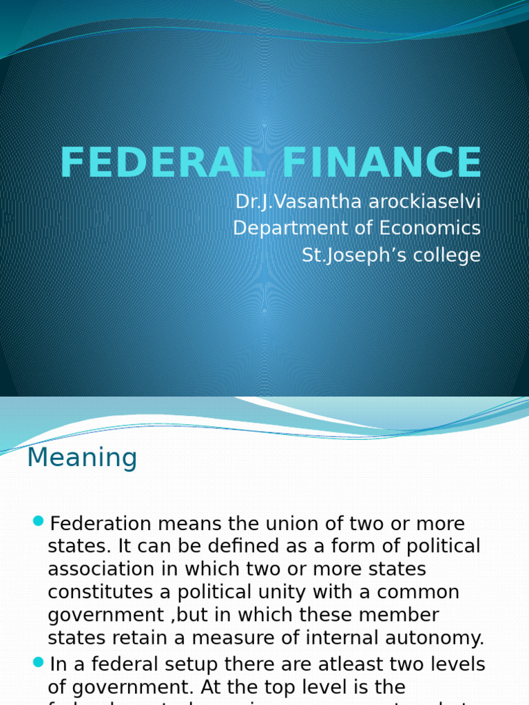 Federal Finance | PDF | Government Budget Balance | Taxes