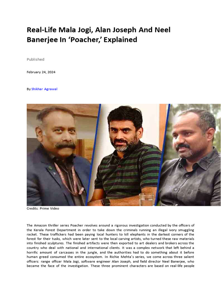 Real-Life Mala Jogi, Alan Joseph And Neel Banerjee In 'Poacher ...