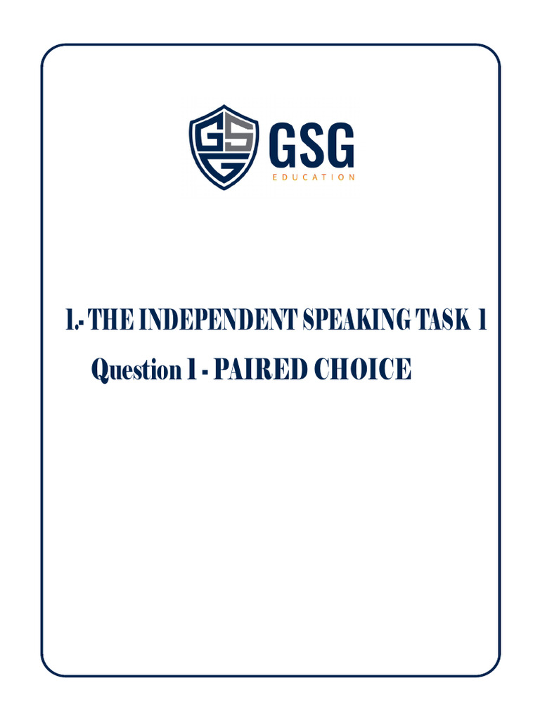 Independent Speaking Task 1 - Question 1 Task 1 | PDF | Question | Reason