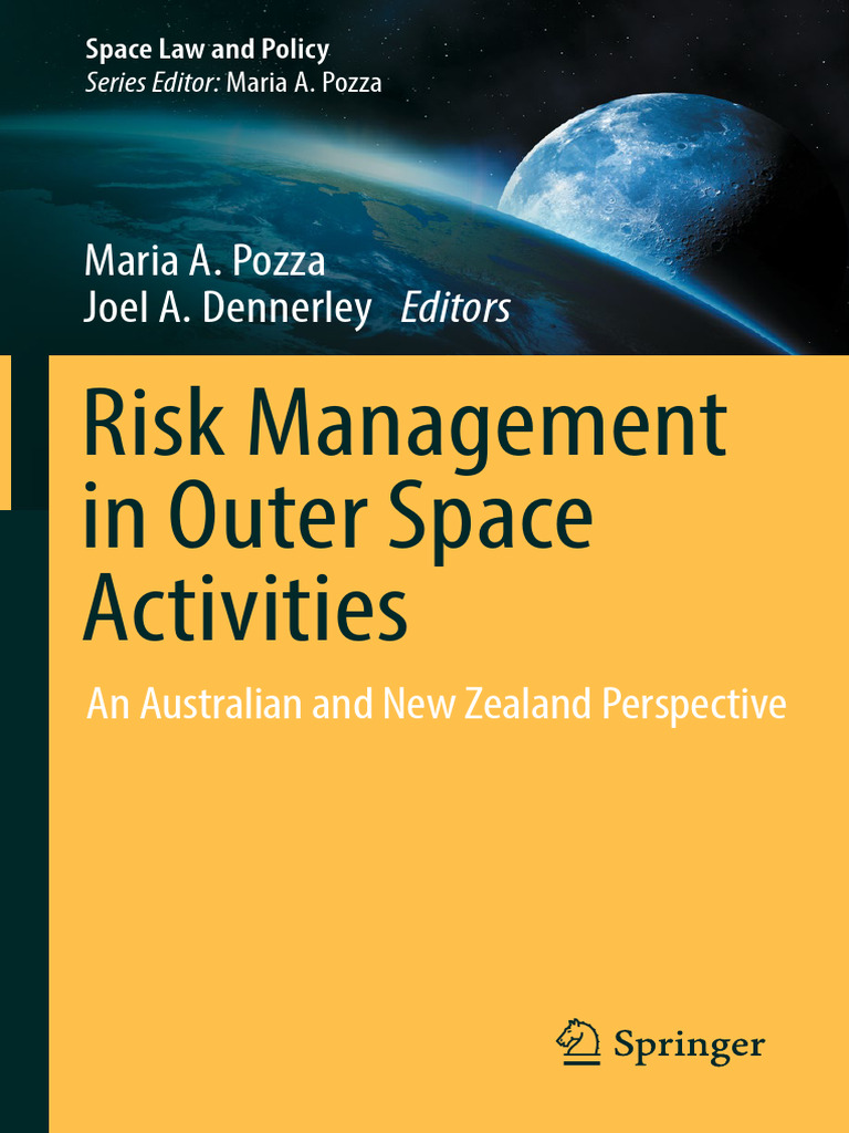[Space Law and Policy] Maria a. Pozza, Joel a. Dennerley - Risk ...