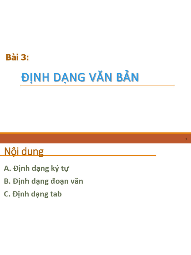 3. Phần 3 - MSWord - Bài 3. Định dạng văn bản | PDF