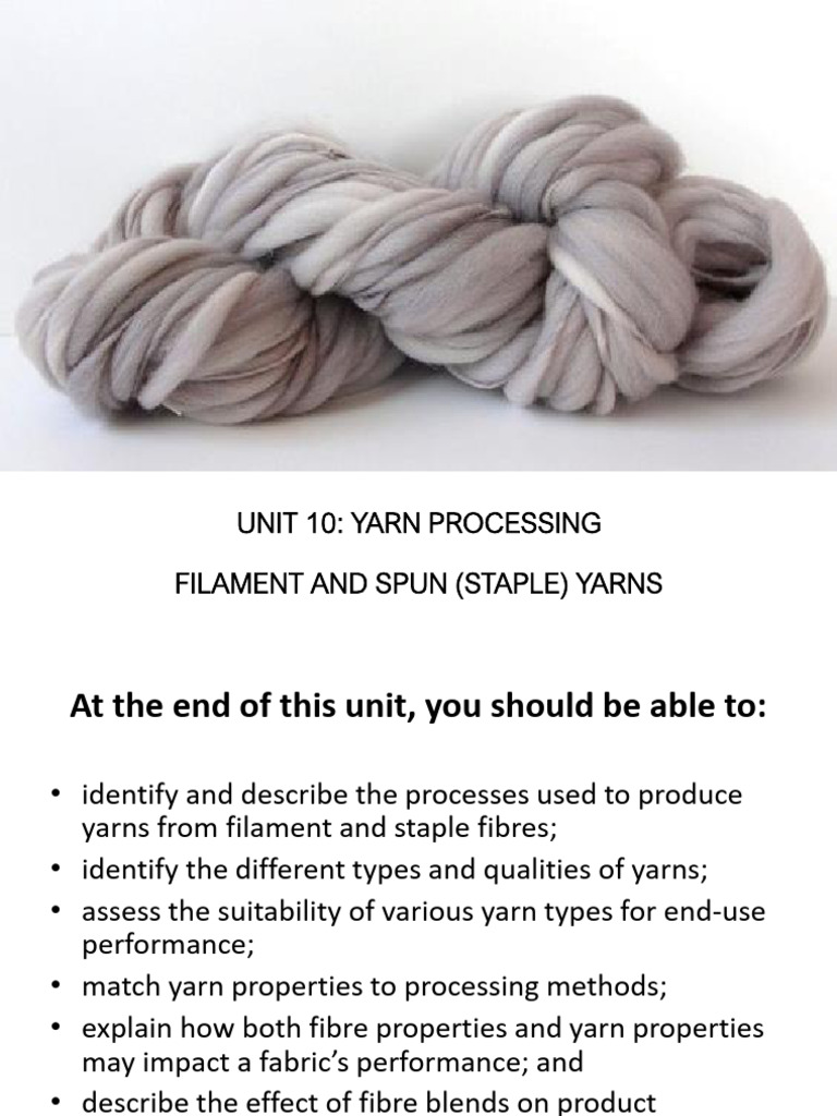 Yarn Processing Techniques | PDF | Yarn | Spinning (Textiles)