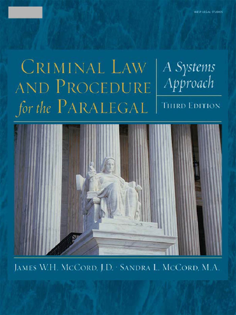 James W. H. McCord, Sandra L. McCord - Criminal Law and Procedure For ...