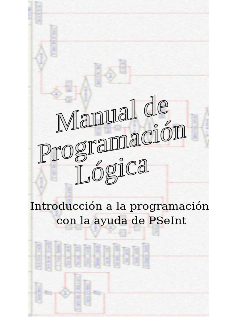Guía PSeInt para Programación Lógica | PDF | Lenguaje de programación | Algoritmos