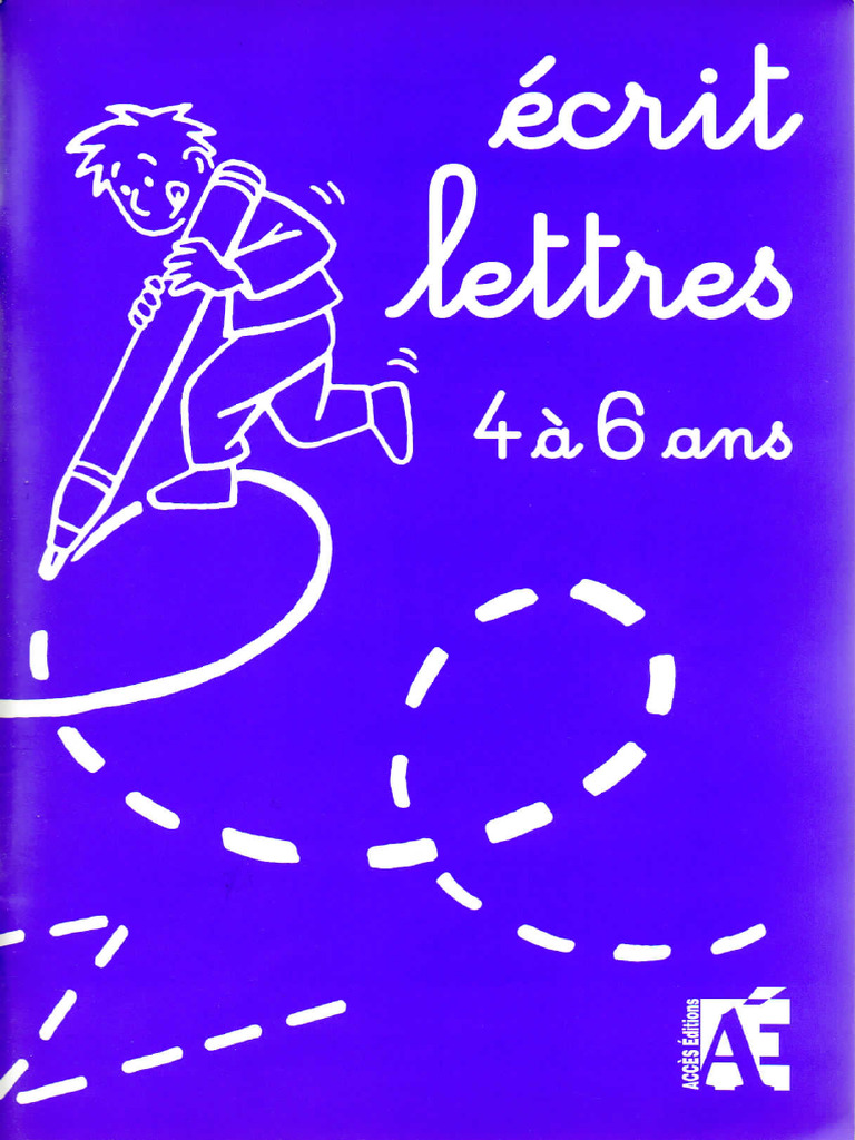 ACCES - Ecrit Lettres - 4 À 6 Ans | PDF
