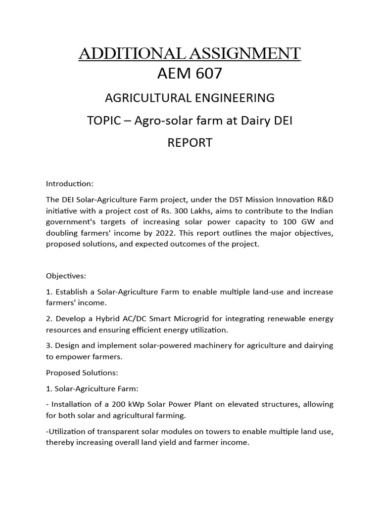 Additional Assignment AEM 607: Agricultural Engineering TOPIC - Agro-Solar Farm at Dairy DEI ...