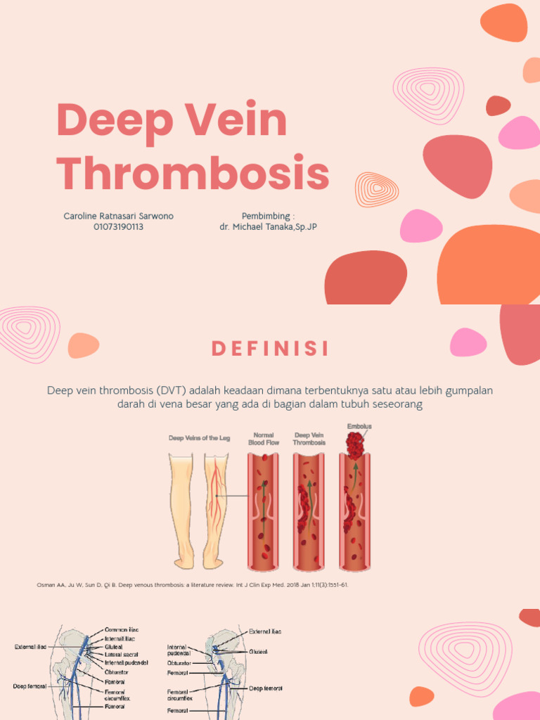 Referat DVT - Caroline 01073190113 | PDF | Thrombosis | Vein