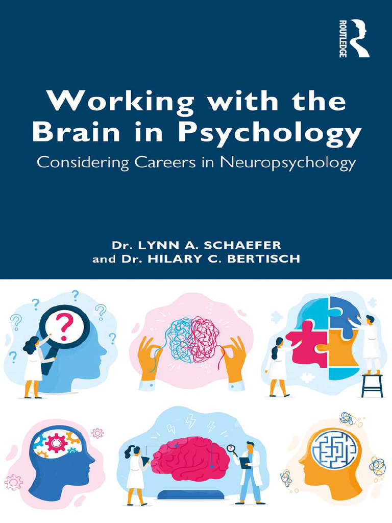 Working With The Brain in Psychology - Considering Careers in ...