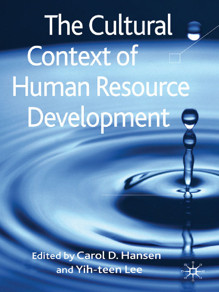 The Cultural Context of Human Resource Development by Carol D. Hansen ...