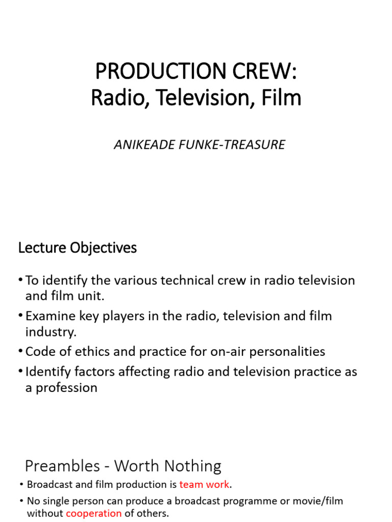 Lecture Note - PDF - 100 Level Class - Production Crew | PDF | Broadcasting Lecture Note - PDF - 100 Level Class - Production Crew | PDF | Broadcasting