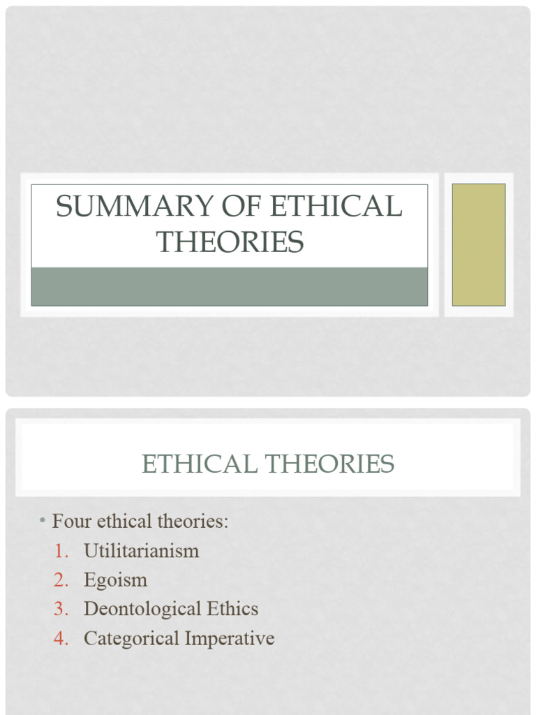 Ch2-p1&p2&p3-Summary of Ethical Theories | PDF